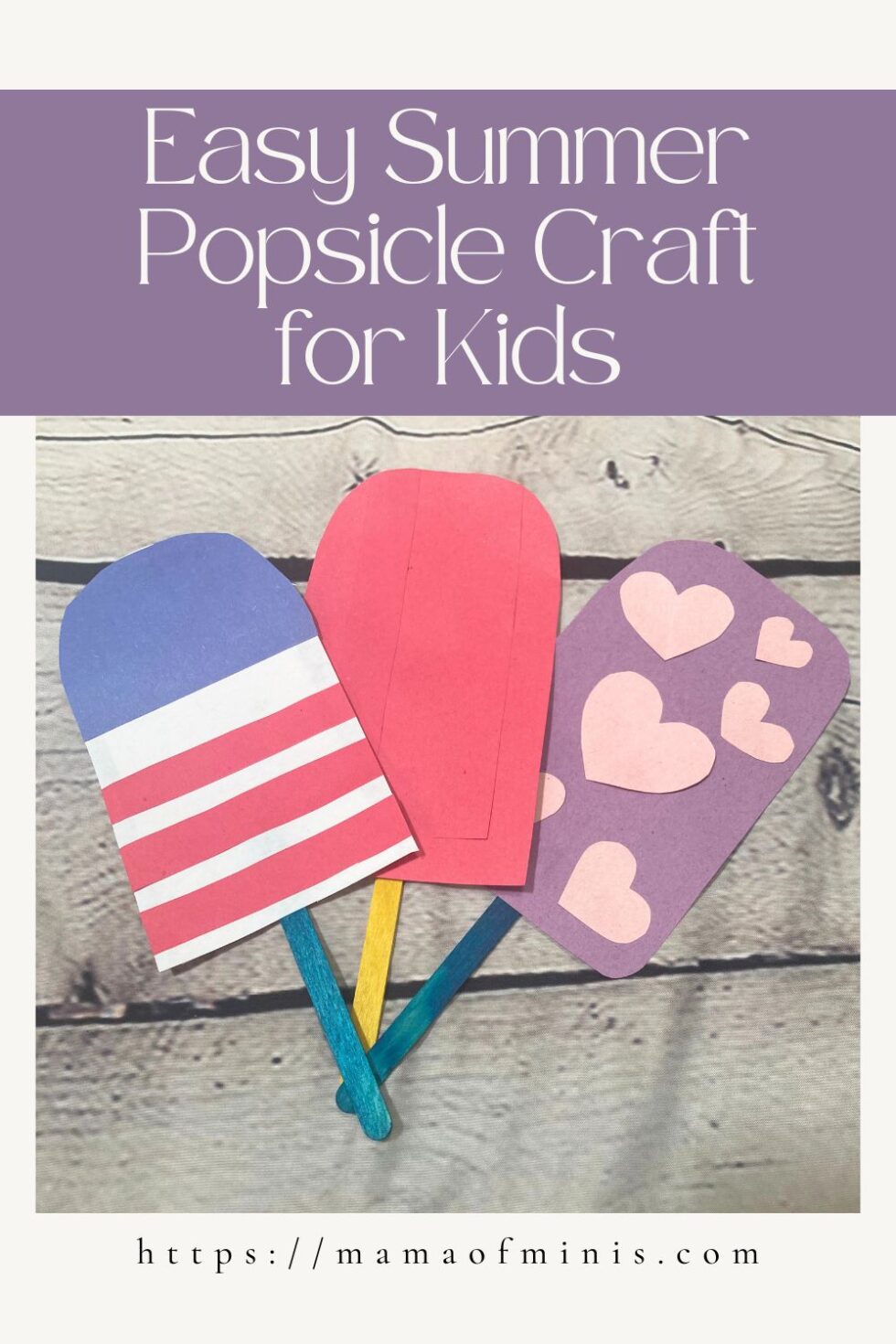 Easy Paper Popsicle Craft for Kids - Mama of Minis
