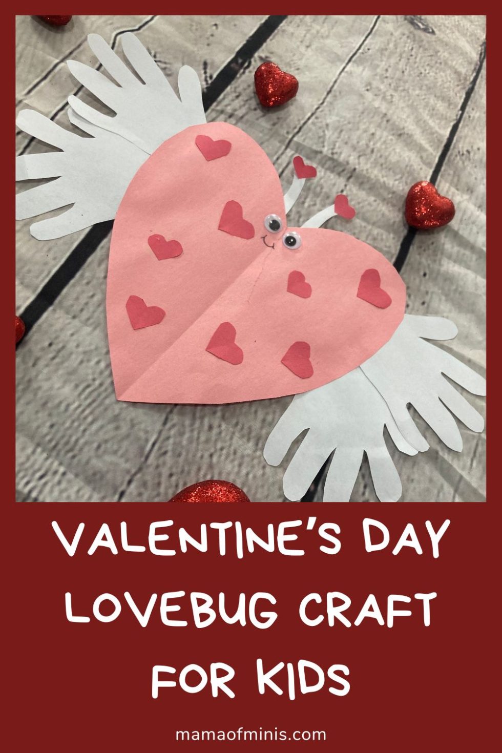 Valentines Handprint Love Bug Craft for Kids