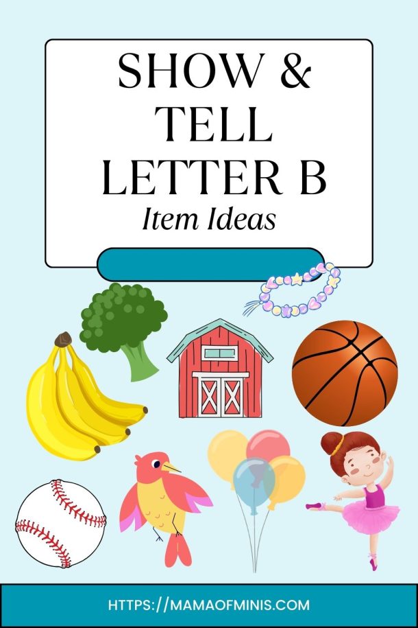 143 Fun Show and Tell Letter B Item Ideas