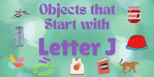 112 Awesome Objects that Start with J