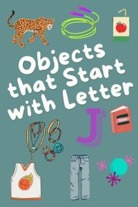 112 Awesome Objects that Start with J