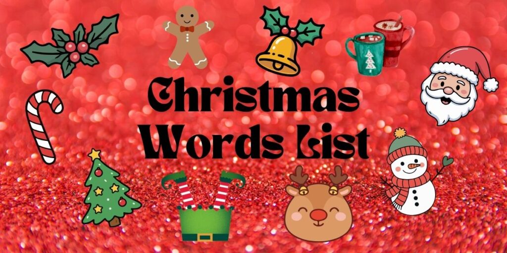 225+ Festive Christmas Words List for Kids
